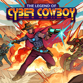 eastasiasoft - The Legend of Cyber Cowboy | PC, PS4, PS5, Switch, Xbox ...